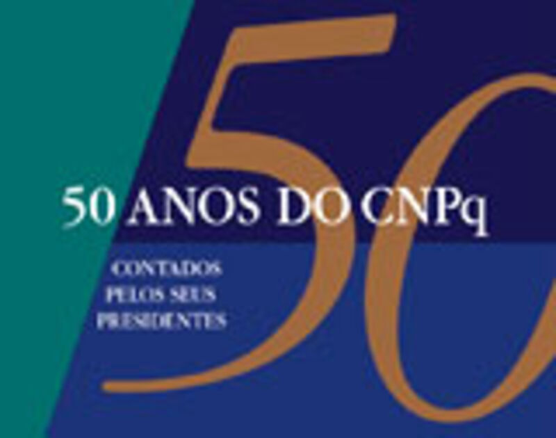 50 anos do CNPq : Revista Pesquisa Fapesp